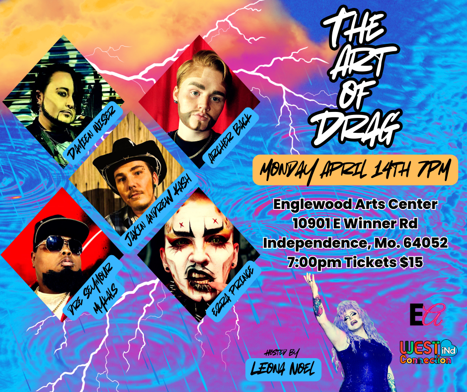 The Art of Drag – West iNd Connection